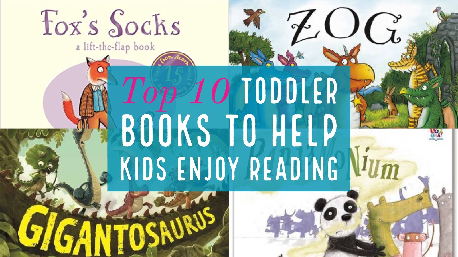 Top 10 Toddler Books to Help Kids Enjoy Reading More